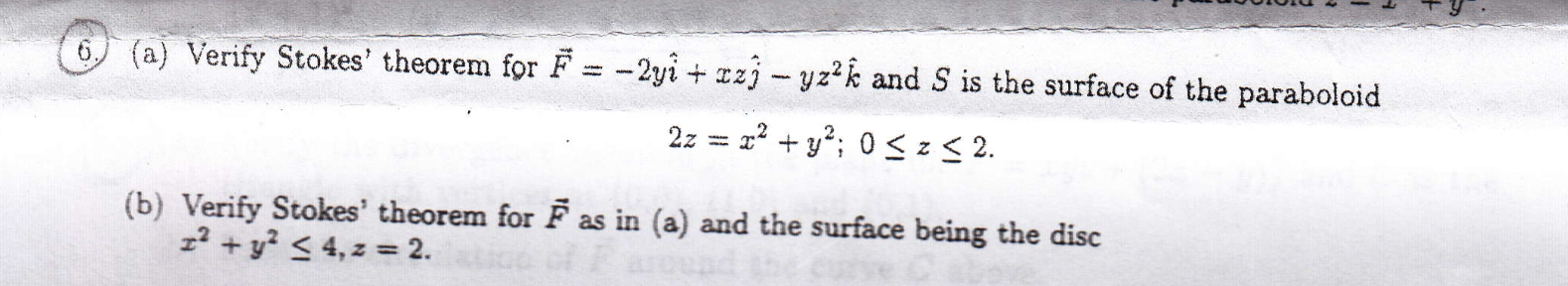 Verify Stokes' theorem for F =-2yi +xzj -yz^2k and S | Chegg.com