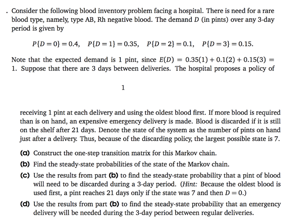 Solved . Consider the following blood inventory problem | Chegg.com