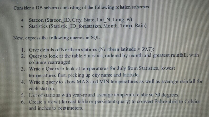 Solved Consider a DB schema consisting of the following | Chegg.com