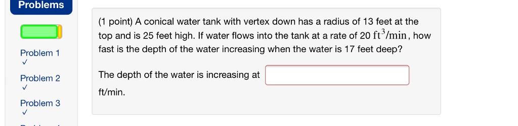 Solved Problems (1 point) A conical water tank with vertex | Chegg.com