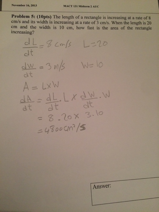 Solved Problem 5: The length of a rectangle is increasing at | Chegg.com