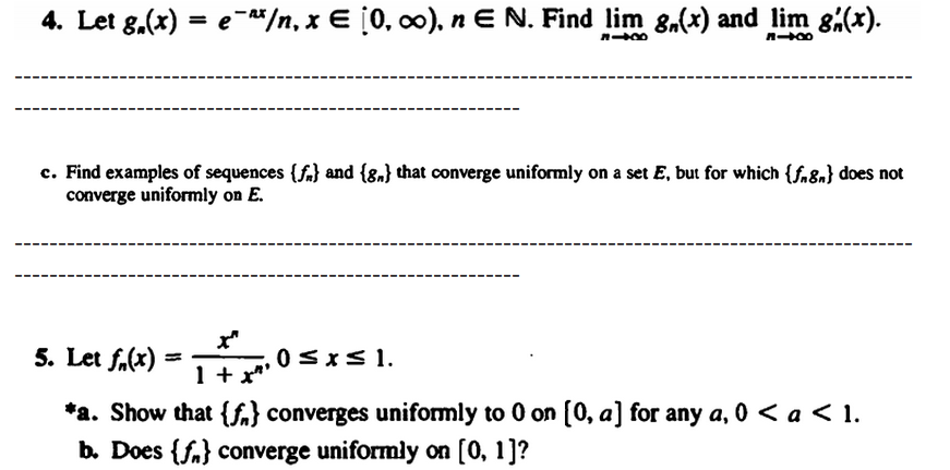 Solved 4. Let gn(x) = e^ - ax/n, x epsilon c. Find examples | Chegg.com