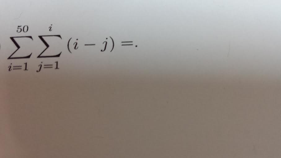 Solved Double Summation, Please include steps! I believe I | Chegg.com
