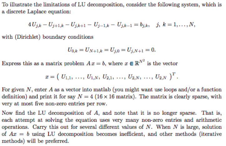 Solved To illustrate the limitations of LU decomposition, | Chegg.com