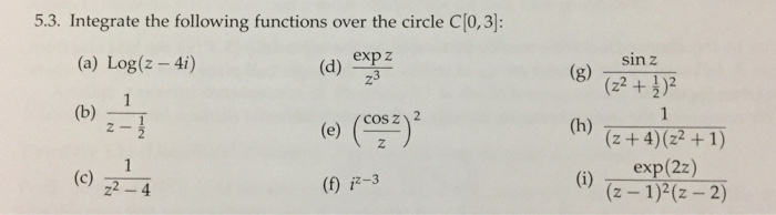 Solved Integrate the following functions over the circle | Chegg.com