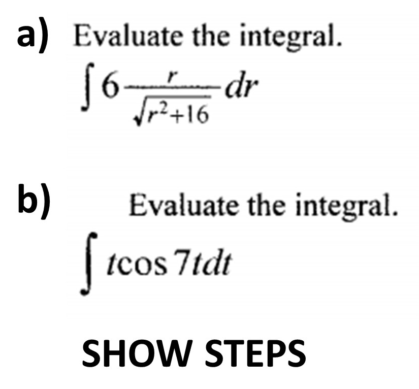 Solved Evaluate the integral. integral 6 r/square root r^2 | Chegg.com