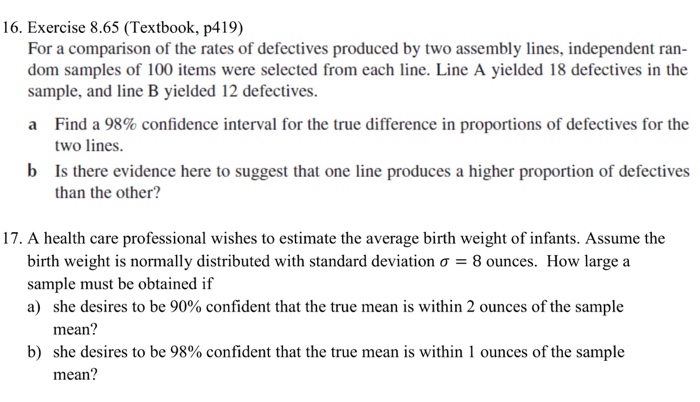 Solved For a comparison of the rates of defectives produced | Chegg.com