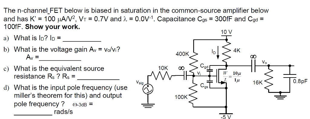Solved The n-channel FET below is biased in saturation in | Chegg.com
