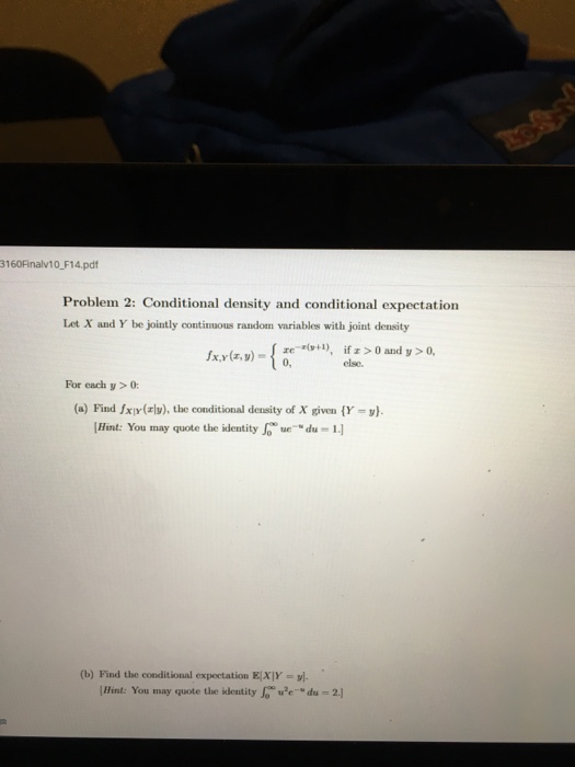 Solved Conditional density and conditional expectation Let | Chegg.com