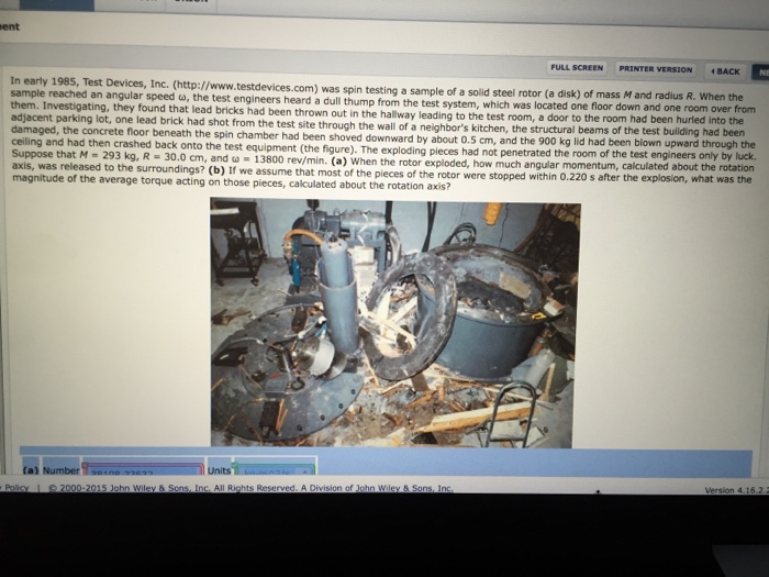 Solved In early 1985, Test Devices, Inc. was spin testing a | Chegg.com