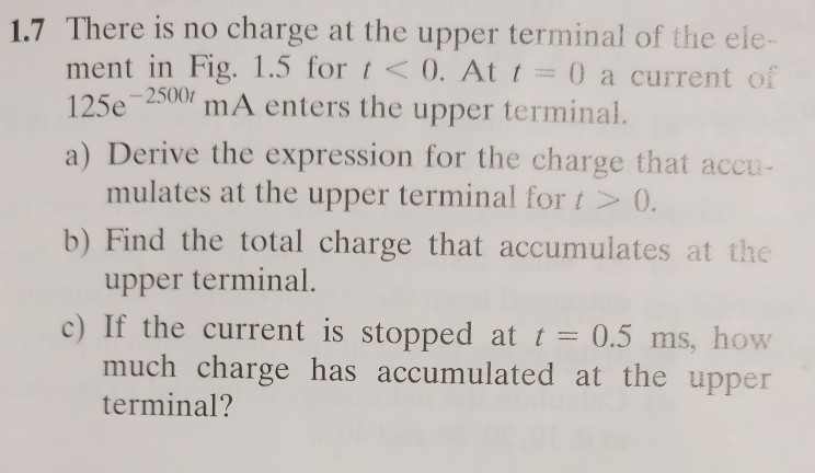 Solved 1.7 There is no charge at the upper terminal of the | Chegg.com