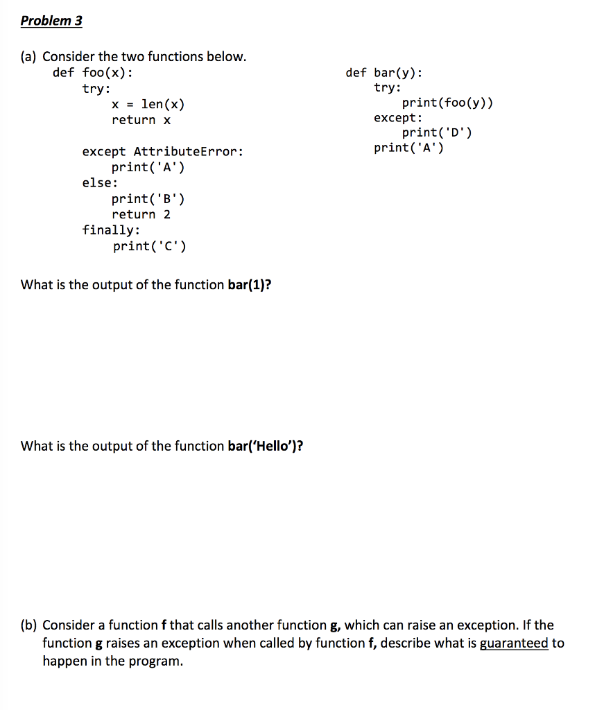 Solved Problem 3 (a) Consider the two functions below def | Chegg.com