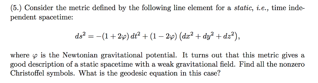 Consider the metric defined by the following line | Chegg.com