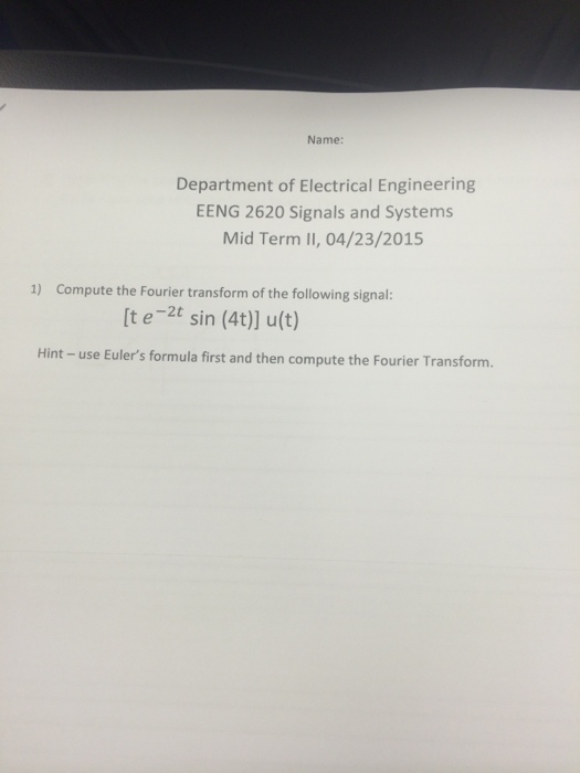 Solved 1 Compute The Fourier Transform Of The Following
