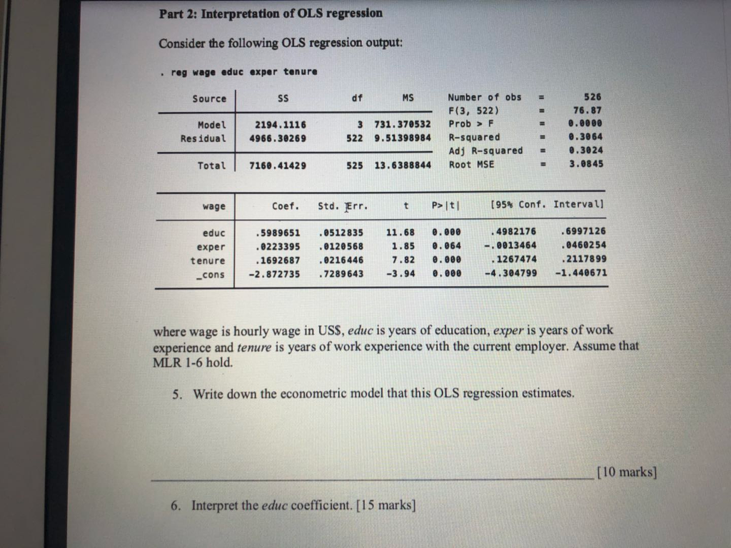 Solved Part 2: Interpretation of OLS regression Consider the | Chegg.com Solved Part 2: Interpretation of OLS regression Consider the | Chegg.com