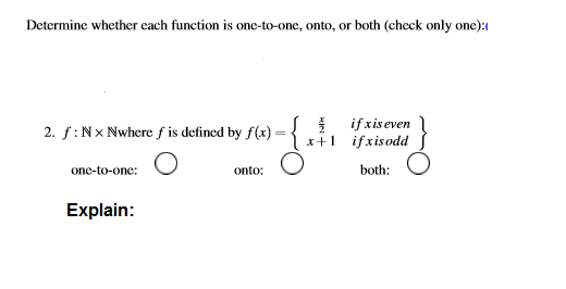 Solved Determine Whether Each Function Is One To One Onto