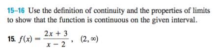 Solved Use the definition of continuity and the properties | Chegg.com