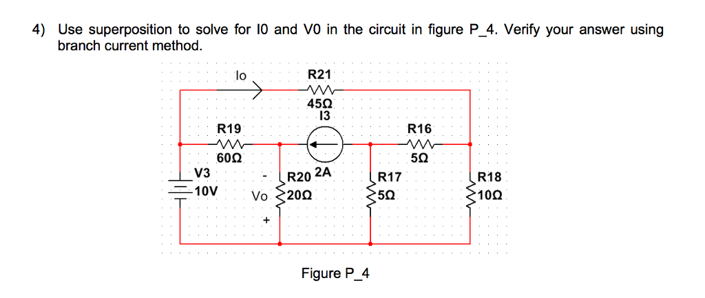 Solved Use superposition to solve for 10 and V_0 in the | Chegg.com