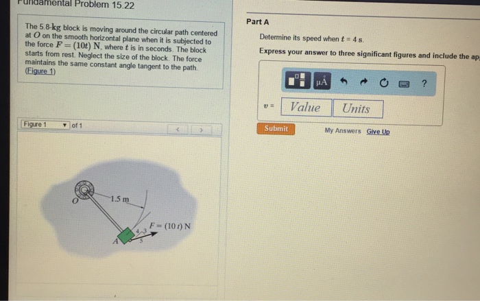 Solved The 5.8 kg block is moving around the circular path | Chegg.com