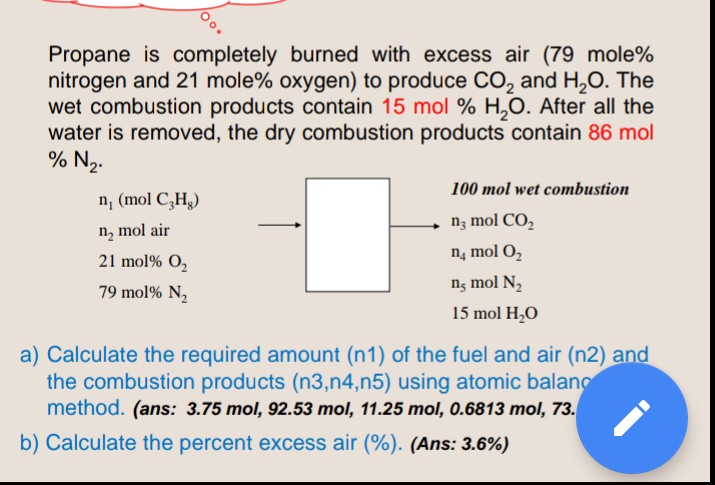 Propane is completely burned with excess air (79 | Chegg.com