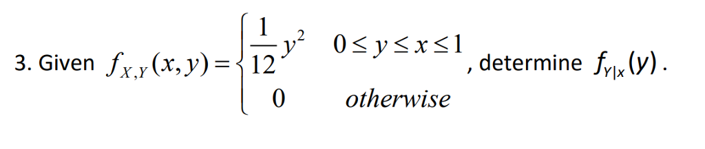 Solved y 0sysxi, determine fvl) 3. Given y (, y) 0 otherwise | Chegg.com