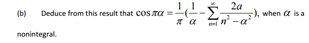 Solved Obtain the expansion cos alpha x = sin pi alpha/pi | Chegg.com