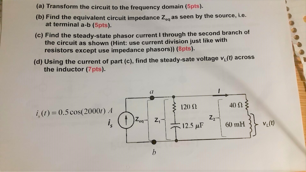 Solved Transform the circuit to the frequency domain (b) | Chegg.com