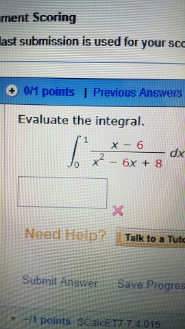 Solved Evaluate the integral. integral_0^1 x - 6/x^2 - 6x + | Chegg.com