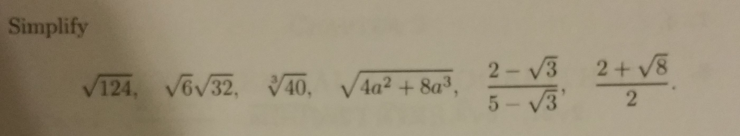 Solved Simplify root 124, root 6 root 32, cube root 40 | Chegg.com