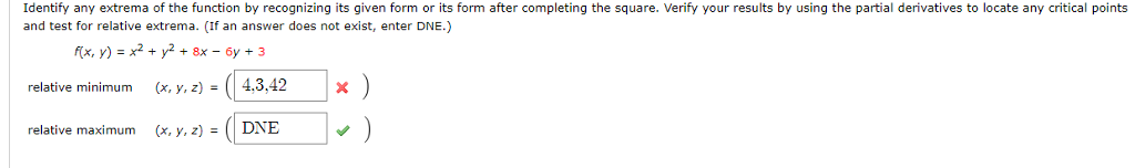 Solved Identify any extrema of the function by recognizing | Chegg.com