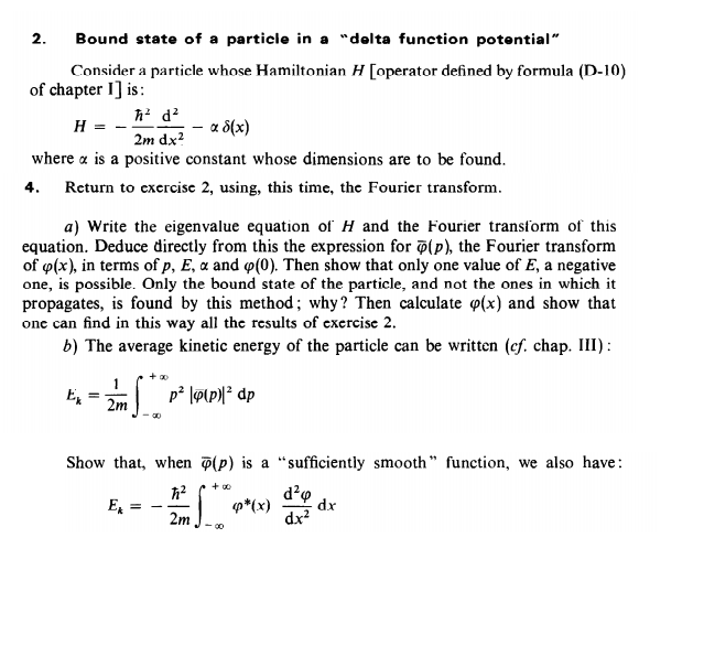 Solved 2. Bound state of a particle in a "delta function | Chegg.com