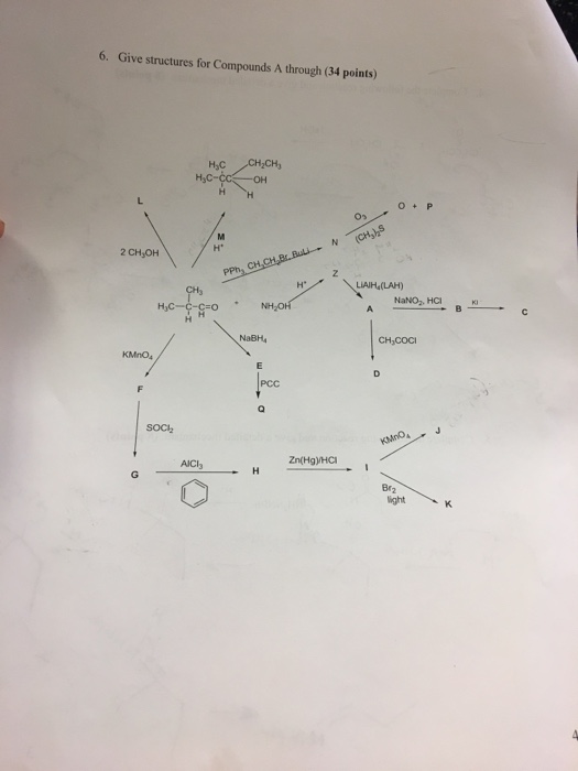 Solved 6. Give structures for Compounds A through (34 | Chegg.com