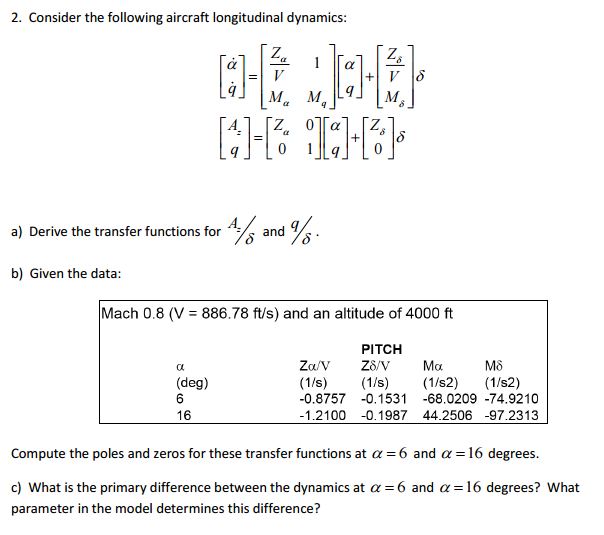 Consider the following aircraft longitudinal | Chegg.com