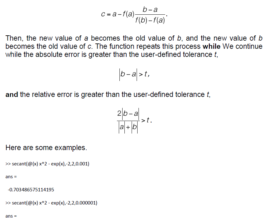 Solved Secant Method In This Exercise You Will Program The