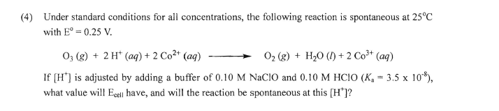 Solved Under standard conditions for all concentrations, the | Chegg.com