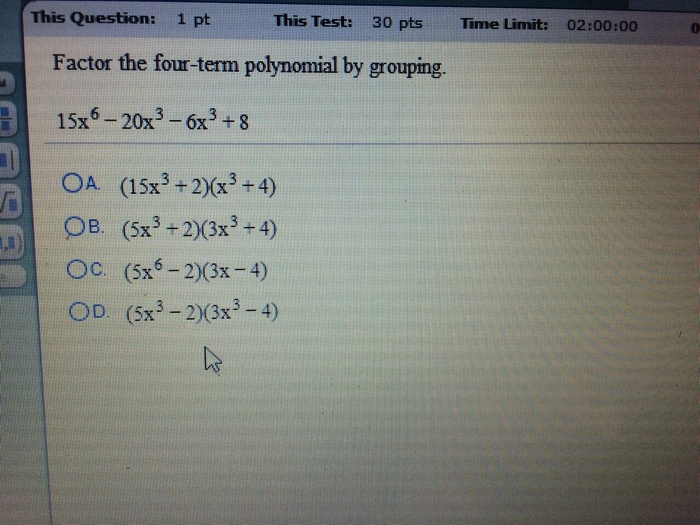Solved Factor the four ?term polynomial by grouping 15x^6 ? | Chegg.com