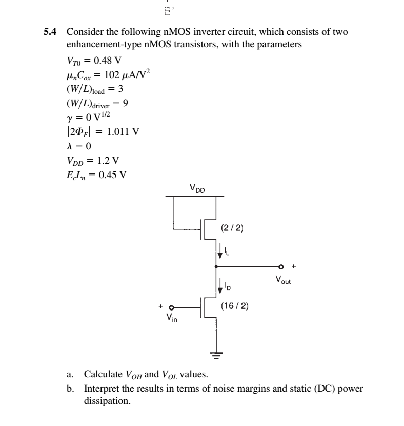 Solved B" 5.4 Consider the following nMOS inverter circuit, | Chegg.com