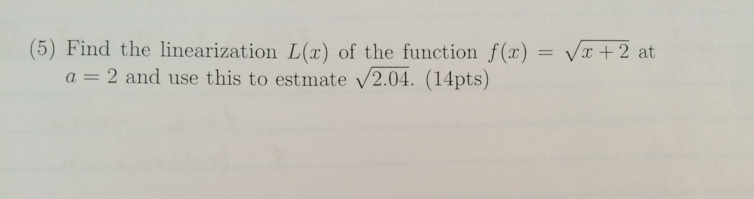 Solved Find The Linearization L X Of The Function F X Y