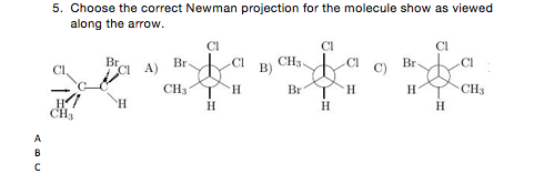 Solved Choose the correct Newman projection for the molecule | Chegg.com