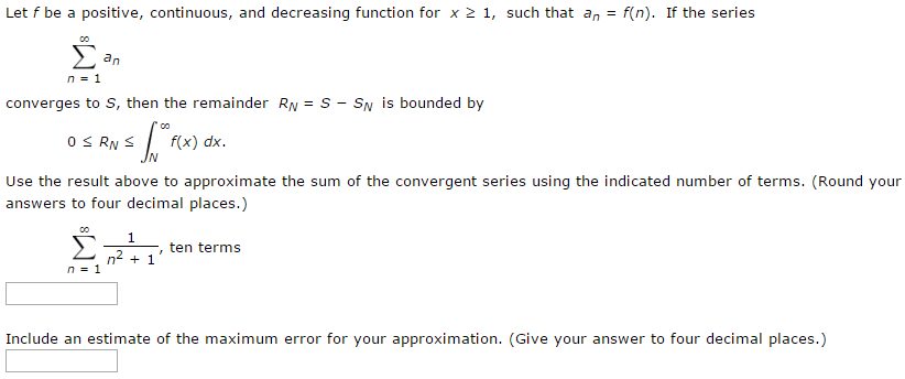 Solved Let F Be A Positive Continuous And Decreasing