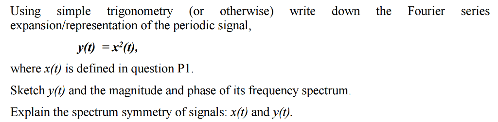 Solved Using simple trigonometry (or otherwise) write down | Chegg.com