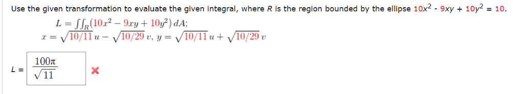 Solved Use the given transformation to evaluate the given | Chegg.com