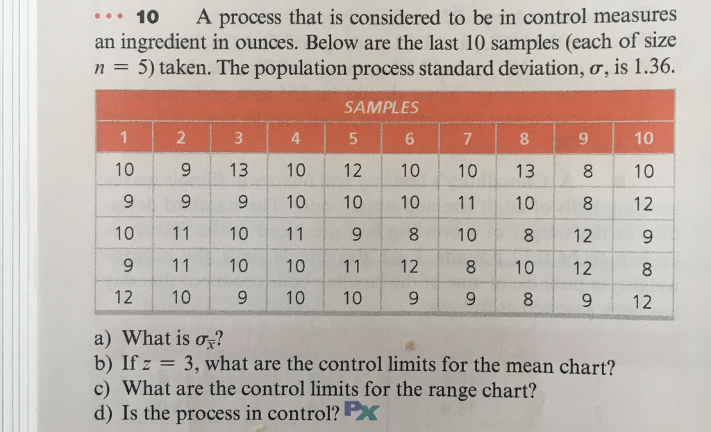 Solved 10 A process that is considered to be in control | Chegg.com