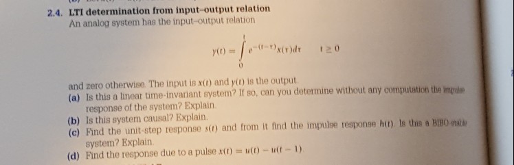 Solved 2.4. LTI determination from input-output relation An | Chegg.com