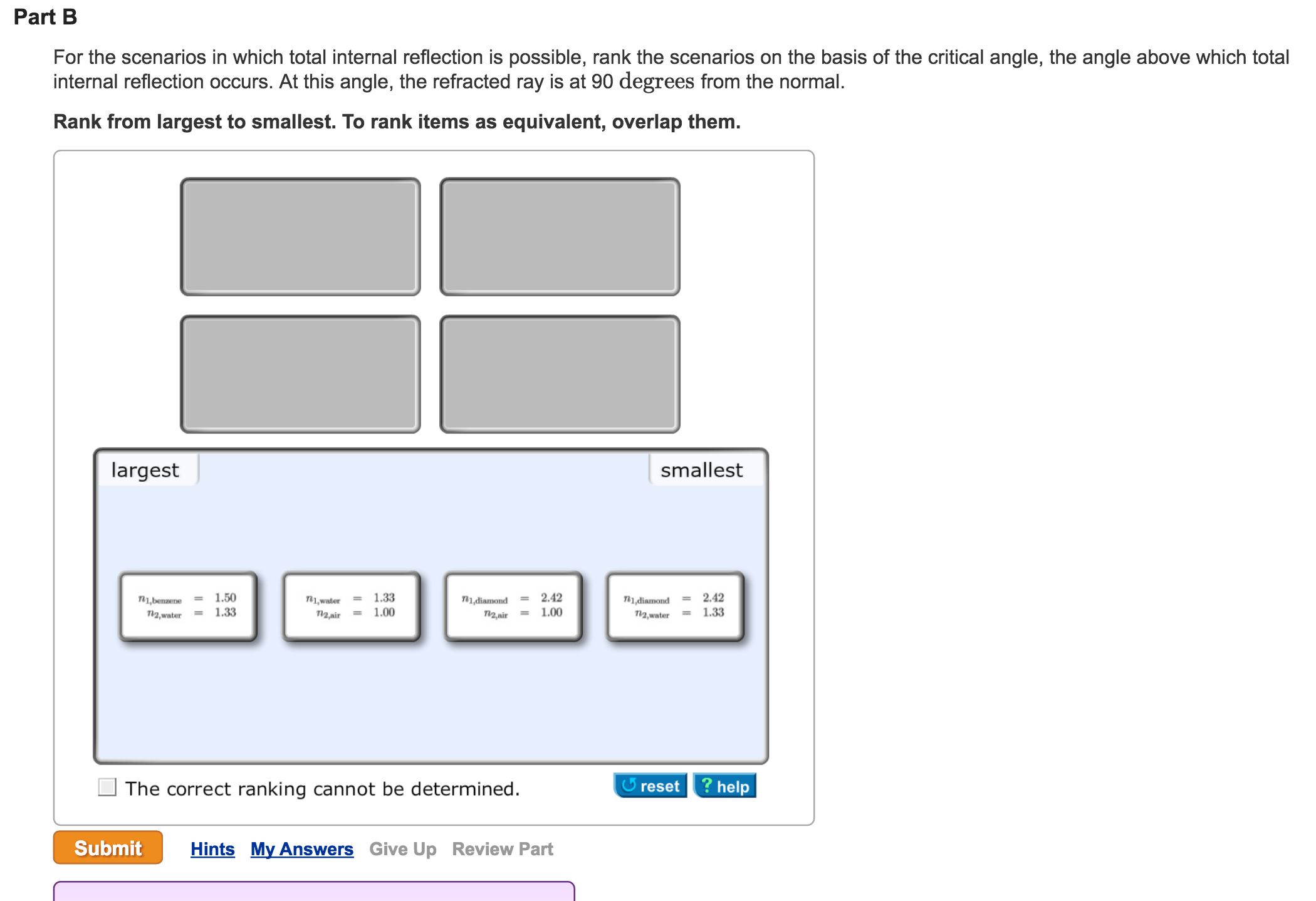 Solved For the scenarios in which total internal reflection | Chegg.com Solved For the scenarios in which total internal reflection | Chegg.com