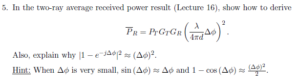 In the two-ray average received power result (Lecture | Chegg.com