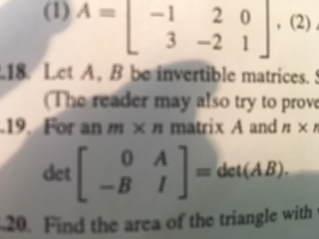 Solved for an m*n matrix A and n*m matrix B show that det[0 | Chegg.com