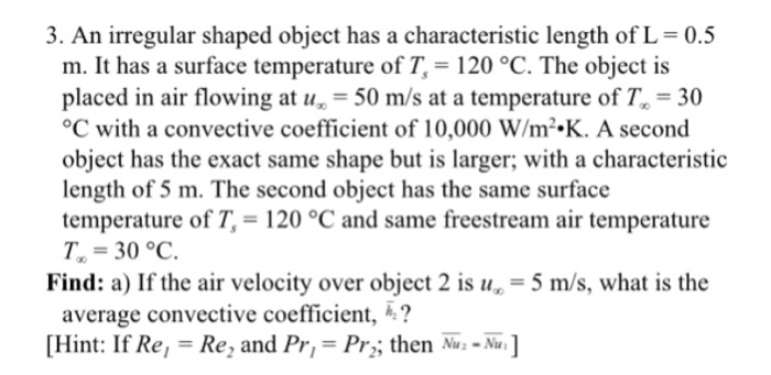 Solved An irregular shaped object has a characteristic | Chegg.com