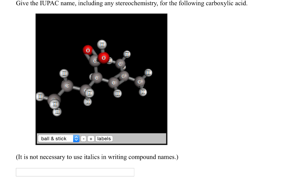 Solved Give the IUPAC name, including any stereochemistry, | Chegg.com