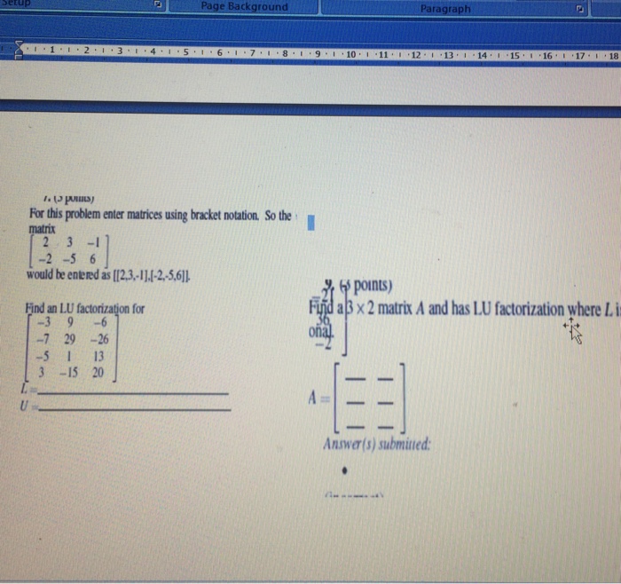 For this problem enter matrices using bracket | Chegg.com